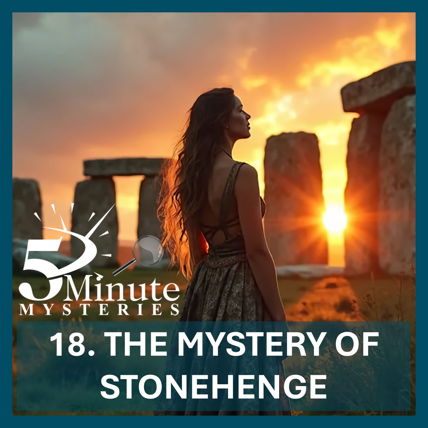 The Mystery of Stonehenge – 5 Minute Mysteries